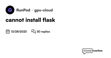 cannot install flask runpod
