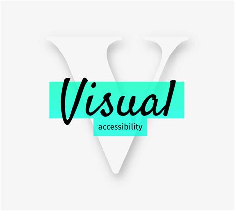 Visual Accessibility Learn Accessibility