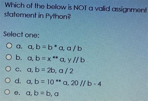 Solved Which Of The Below Is Not A Valid Assignment
