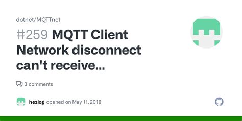 mqtt client network disconnect can t receive disconnected event · issue
