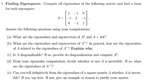 solved 1 finding eigenspaces compute all eigenvalues of