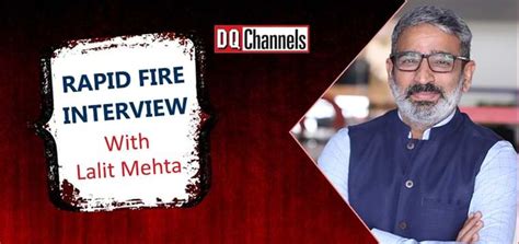 Rapid Fire Interview With Lalit Mehta Co Founder Ceo Decimal Technologies