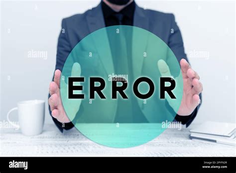 Writing Displaying Text Error Word For Mistake Condition Of Being Wrong In Conduct Judgement