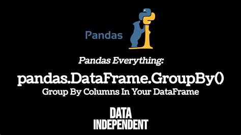 Pandas Group By Dataframegroupby Youtube