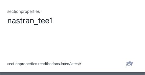 Nastran Tee1 Sectionproperties Documentation