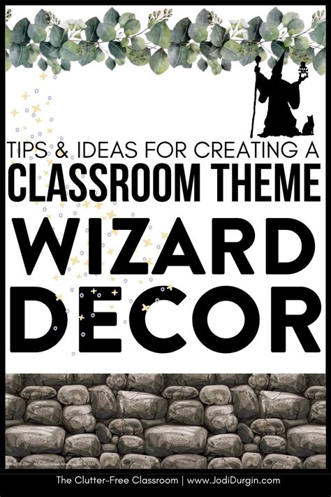Wizard Classroom Theme Ideas For Elementary Teachers