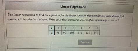 Solved Linear Regression Use Linear Regression To Find The Chegg
