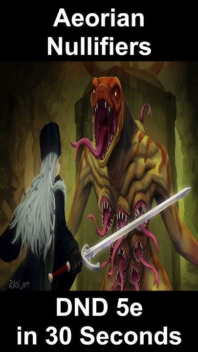 Dnd 5e Aeorian Nullifiers In 30 Seconds Or Less Dnd30seconds Dnd