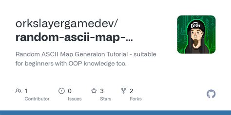 Github Orkslayergamedev Random Ascii Map Generation Random Ascii Map Generaion Tutorial