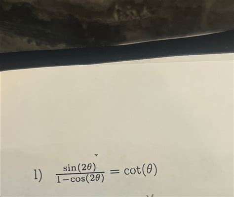 solved sin 2θ 1 cos 2θ cot θ