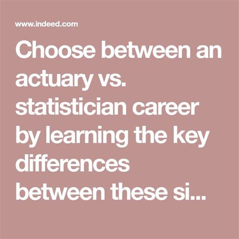 Choose Between An Actuary Vs Statistician Career By Learning The Key Differences Between The