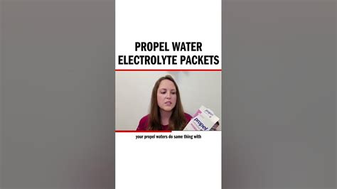 Propel Water Electrolyte Packets Youtube