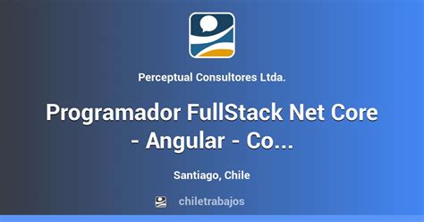 Programador Fullstack Net Core Angular Contrato Indefinido