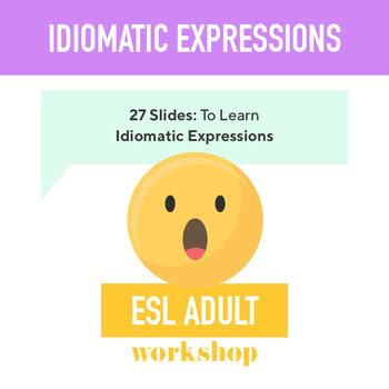ESL Upper Intermediate Lesson Learn Idiomatic Expressions TPT