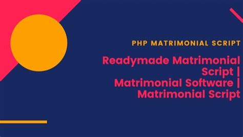 Php Matrimonial Script