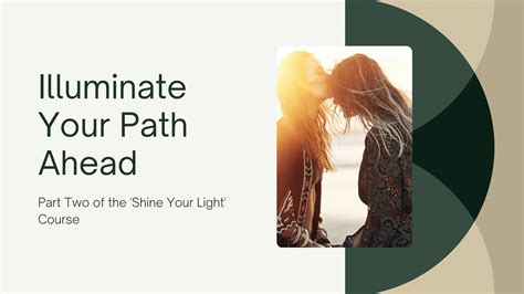 illuminate your path ahead part two of the shine your light course ~ wild me