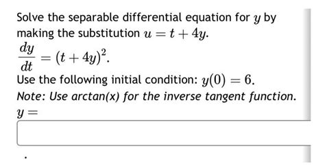Solved Solve The Separable Differential Equation For Y By