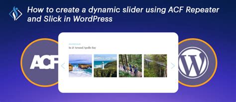 How To Build Wordpress Slider Using Acf Repeater And Slick