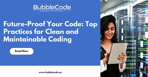 Future Proof Your Code Top Practices For Clean And Maintainable Coding