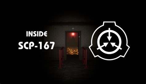 Inside Scp 167 On Steam