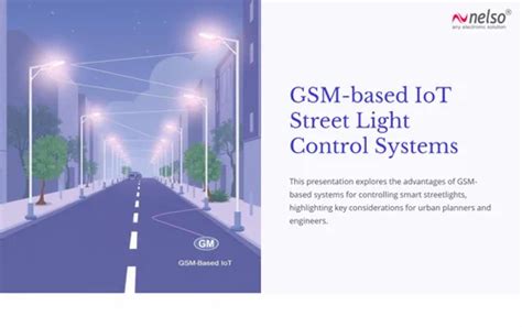 Single Phase Iot Gsmgprs Based Street Light Control And Monitoring