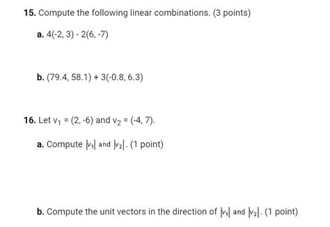 Solved 15 Compute The Following Linear Combinations 3