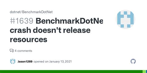 BenchmarkDotNet Exe Crash Doesn T Release Resources Issue Dotnet BenchmarkDotNet GitHub