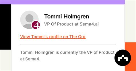 tommi holmgren vp of product at sema4 ai the org