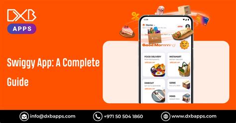 Swiggy App A Complete Guide Dxb Apps