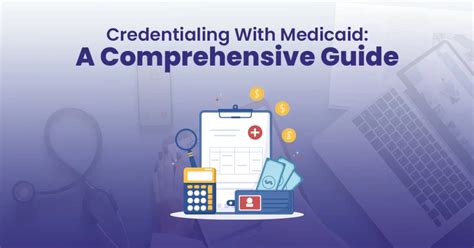 Credentialing With Medicaid A Comprehensive Guide Bellmedex