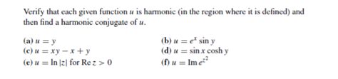 Solved Verify That Each Given Function U Is Harmonic In The Chegg Com