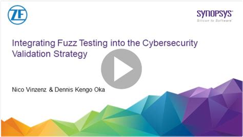 Joint Webinar With Zf On Integrating Fuzz Testing Into The Cybersecurity Validation Strategy