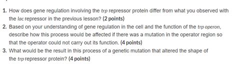 Solved 1 How Does Gene Regulation Involving The Trp