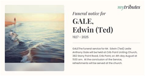 Gale Edwin Ted Funeral Notices Melbourne My Tributes