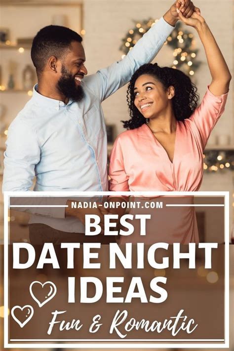 43 Romantic Date Night Ideas For Married Couples At Home Or Outside
