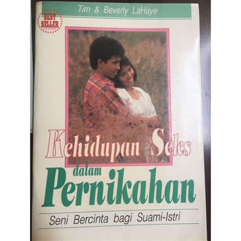 Jual Buku Kehidupan Seks Pernikahan Oleh Tim Beverly LaHaye Shopee Indonesia