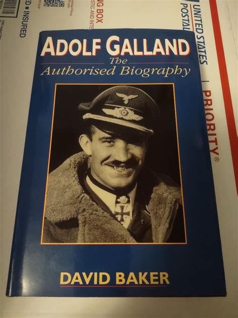 Adolf Galland The Authorized Biography By David Baker Hcdj Isbn