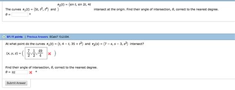 Solved The Curves R 1 T 5t T 2 T 4 And R 2 T Sin T Chegg Com