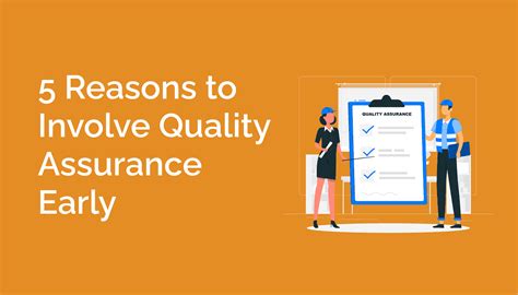 Five Reasons To Involve Quality Assurance Early Smartbridge