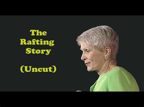 Jeanne Robertson The Rafting Story Uncut Youtube