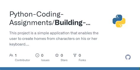 Github Python Coding Assignmentsbuilding Houses This Project Is A