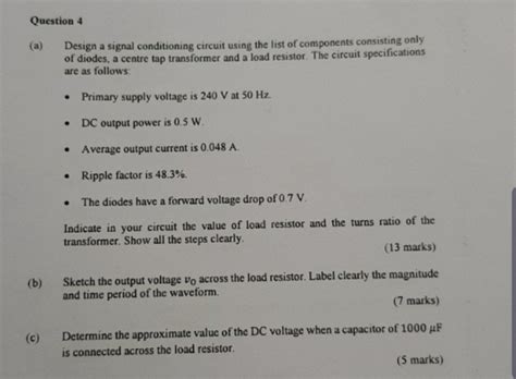 Solved Question A Design A Signal Conditioning Circuit Chegg