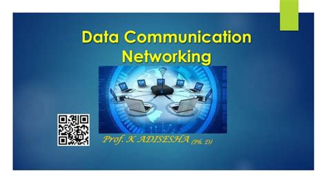 Ccn Unit 1and2 Data Communication Andnetworking By K Adiaesha Ppt