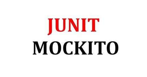 Junit And Mockito In Spring Boot