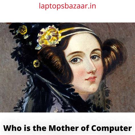 Who Is The Mother Of Computer