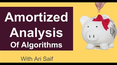 Amortized Analysis Youtube