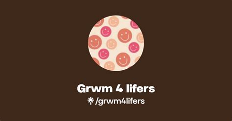 Grwm 4 Lifers Instagram Linktree
