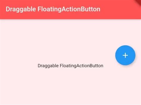 Flutter How To Make Floating Action Button Movable