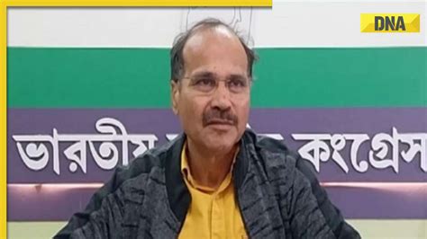 Mamata Banerjee An Opportunist Leader We Know How To Congress Adhir Ranjan Chowdhury