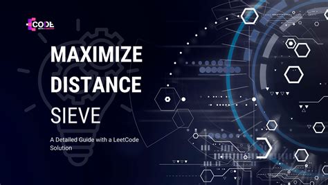 Maximize Distance To Closest Person A Detailed Guide With A Leetcode Solution Code With